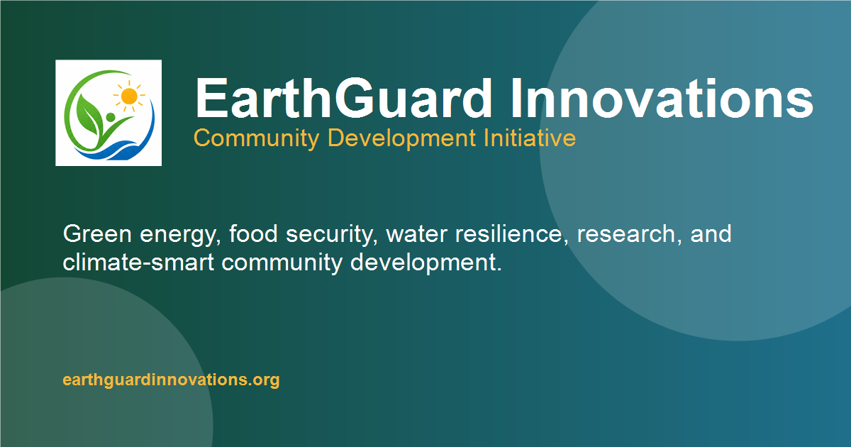 EarthGuard Innovations | Sustainable Communities, Clean Energy, Food ...